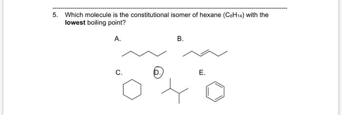 Solved 5. Which molecule is the constitutional isomer of | Chegg.com