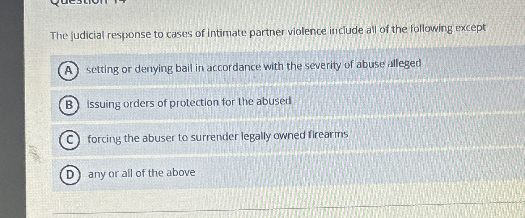 Solved The judicial response to cases of intimate partner | Chegg.com