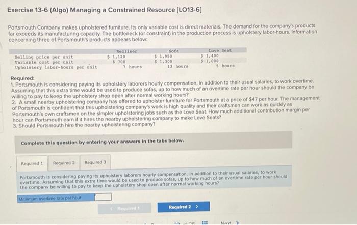 Solved Exercise 13-6 (Algo) Managing a Constrained Resource | Chegg.com