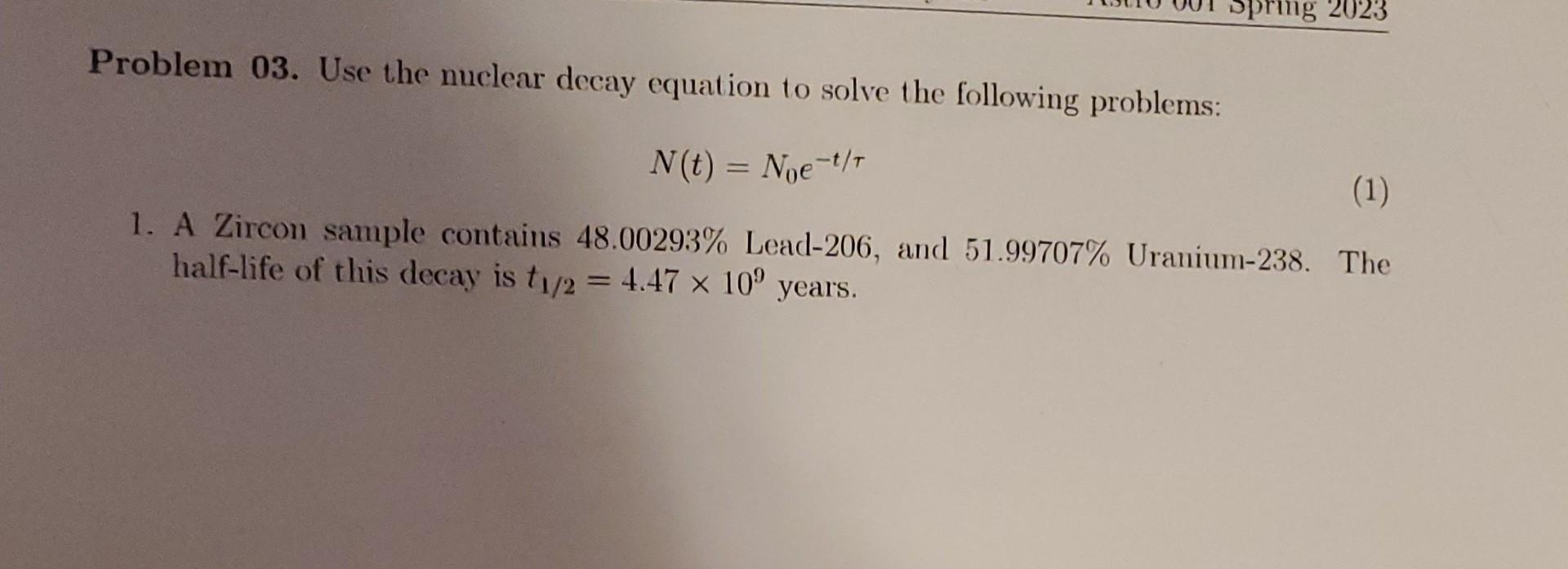 Problem 03. Use the nuclear decay equation to solve | Chegg.com