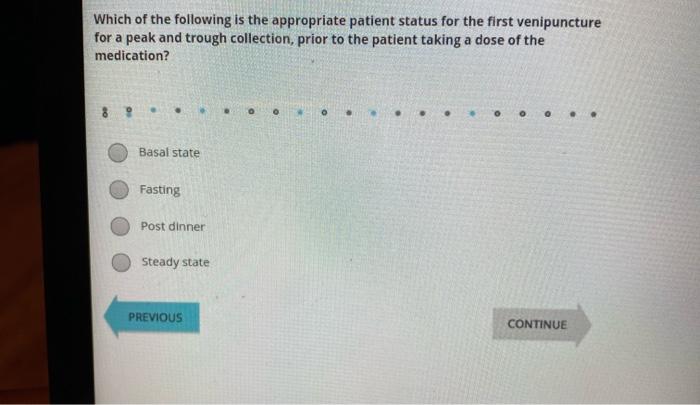 Solved Which of the following is the appropriate patient | Chegg.com
