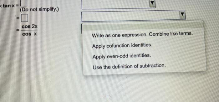 Solved Verify that the equation is an identity. cos 2x COS X | Chegg.com