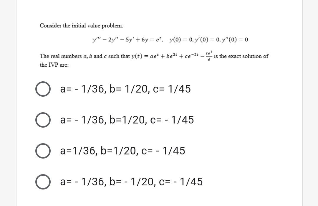 Solved Consider the initial value problem: y" – 2y" - 5y' + | Chegg.com