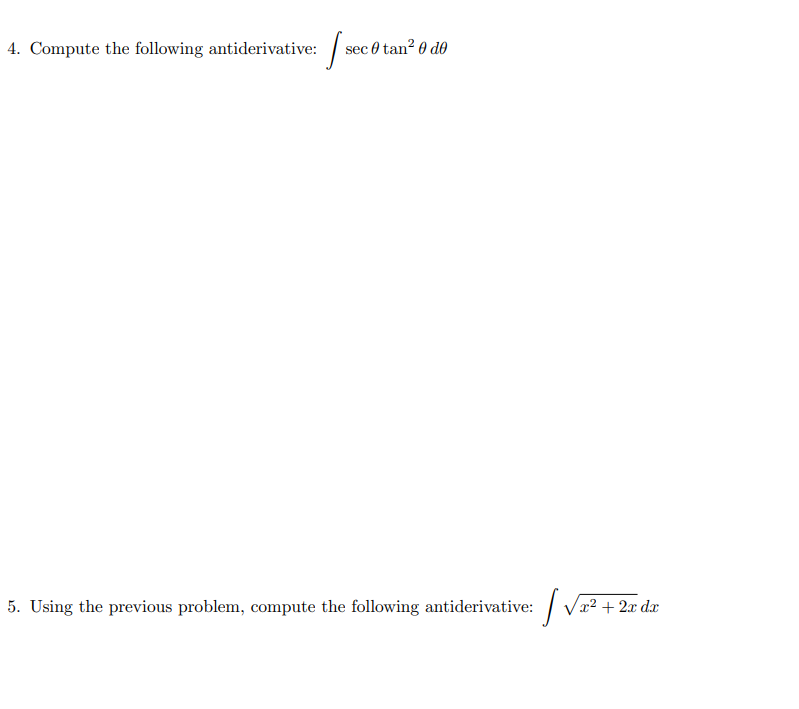 Solved Compute the following antiderivative: | Chegg.com
