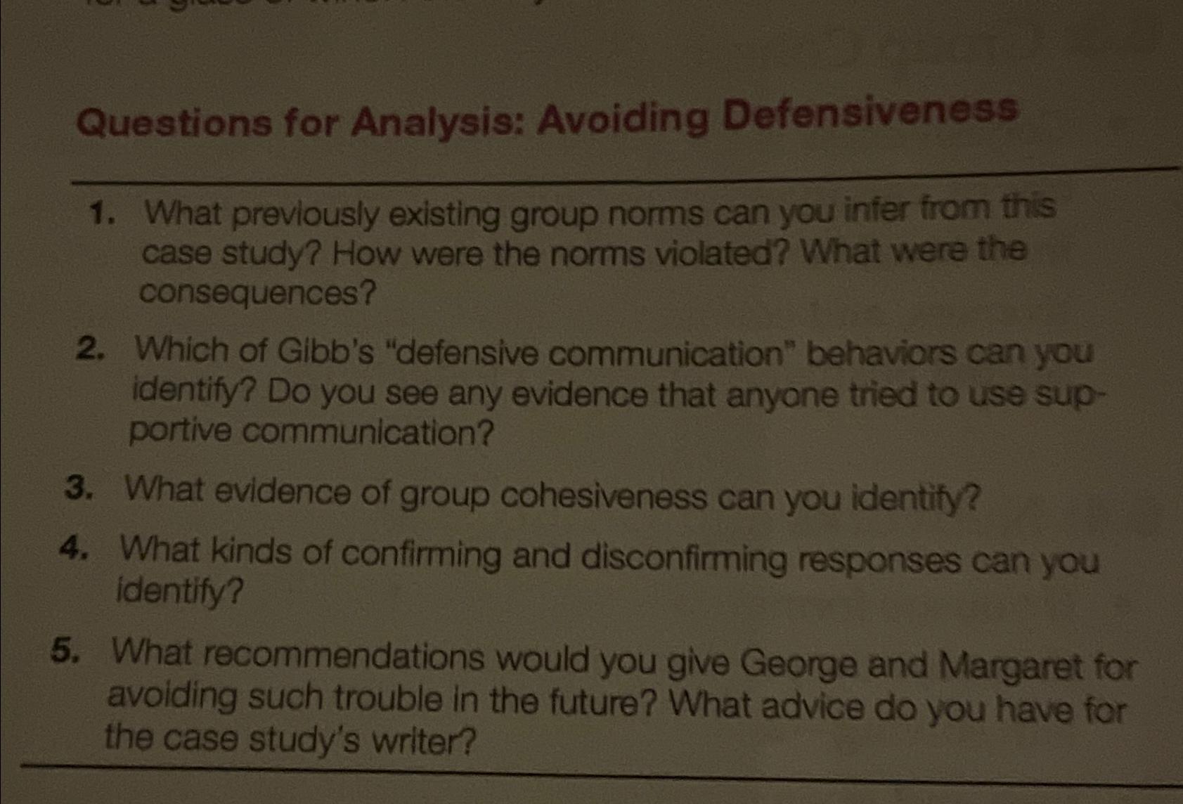 Solved Questions for Analysis: Avoiding DefensivenessWhat | Chegg.com