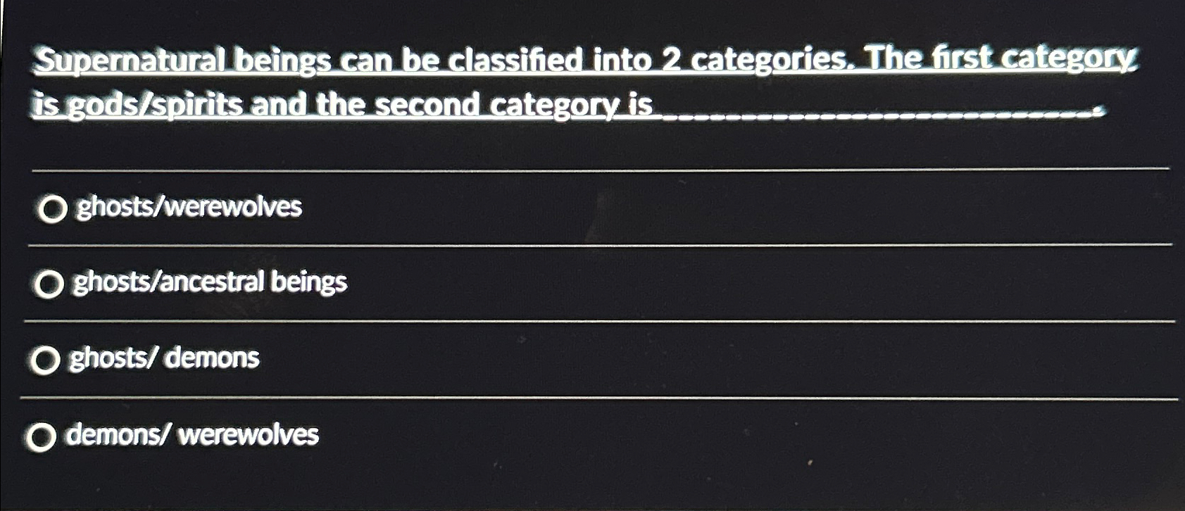 Solved Supernatural beings can be classified into 2 | Chegg.com