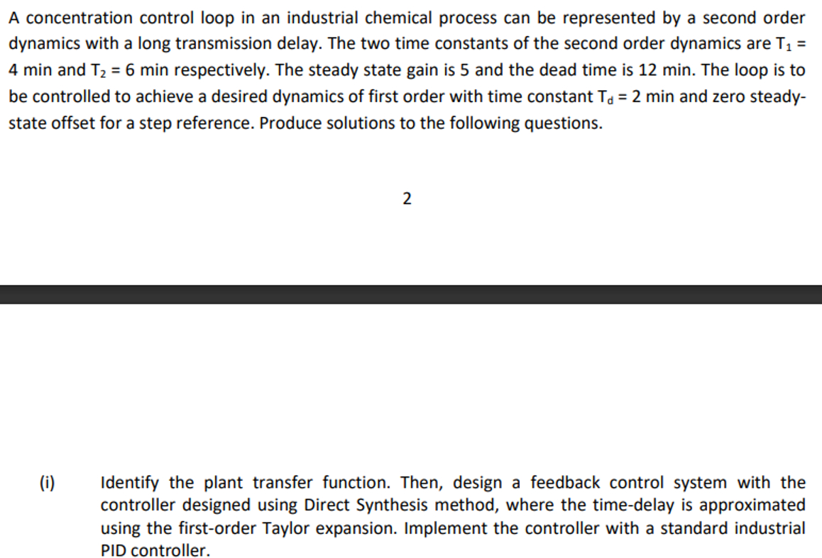Solved A concentration control loop in an industrial | Chegg.com