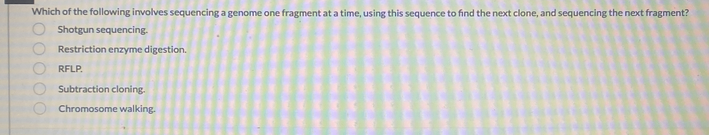 Solved Which of the following involves sequencing a genome | Chegg.com