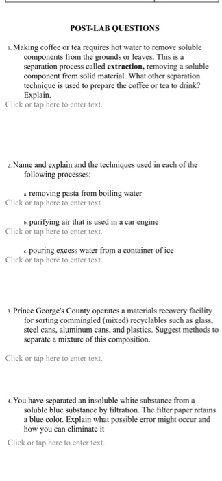 Solved POST-LAB QUESTIONS 1. Making coffee or tea requires | Chegg.com