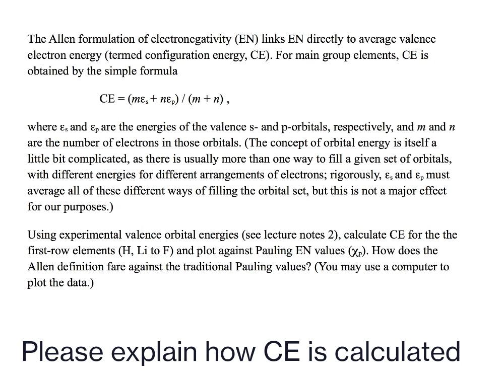 Solved The Allen formulation of electronegativity (EN) links | Chegg.com