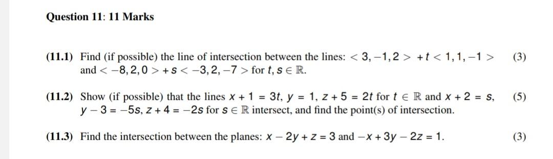 Solved (11.1) Find (if possible) the line of intersection | Chegg.com