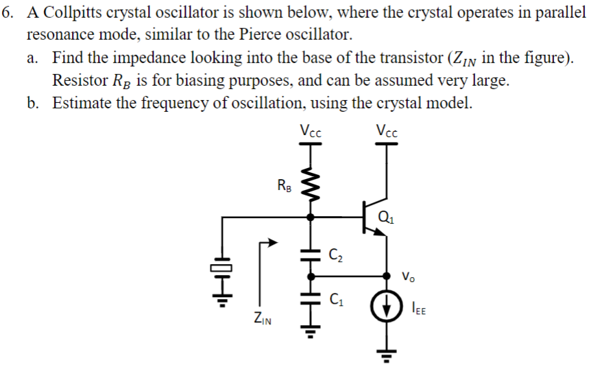 A Collpitts crystal oscillator is shown below, where | Chegg.com