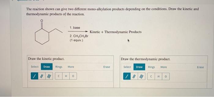 Solved The reaction shown can give two different | Chegg.com