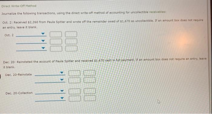 Solved Direct Write-Off Method Journalize the following | Chegg.com