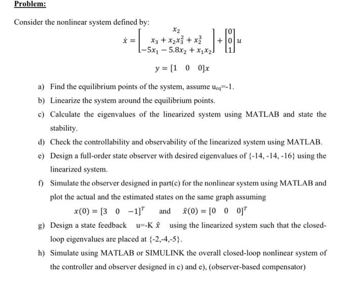 Solved Consider the nonlinear system defined by: | Chegg.com