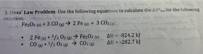 Solved Hess' Law Problem: use the following equations to | Chegg.com