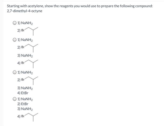 Solved Starting with acetylene, show the reagents you would | Chegg.com
