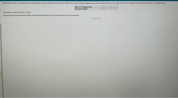 Solved Mark Gershon, owner of a musical instrument | Chegg.com