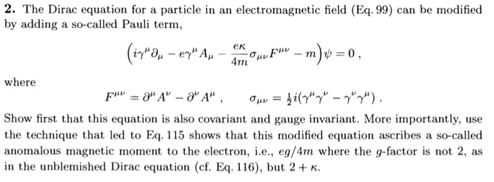 Solved 2. The Dirac equation for a particle in an | Chegg.com