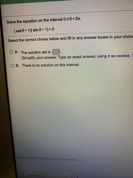 Solved Solve the equation on the interval 0