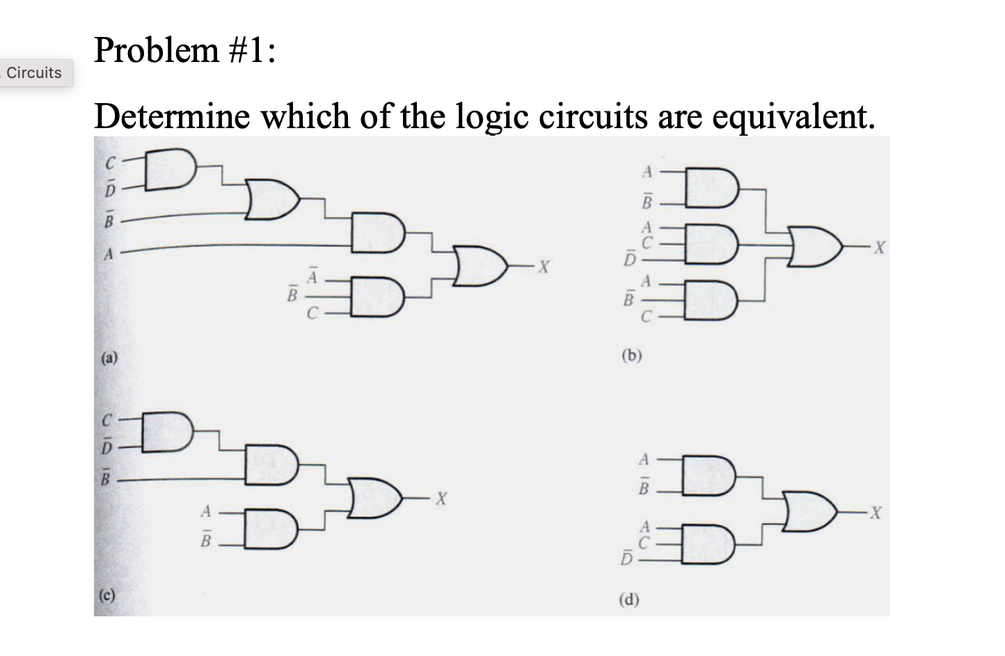 Solved Problem #1:Determine which of the logic circuits are | Chegg.com