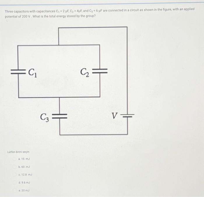 Solved Three capacitors with capacitances C₁ = 2 µF, C₂ = | Chegg.com