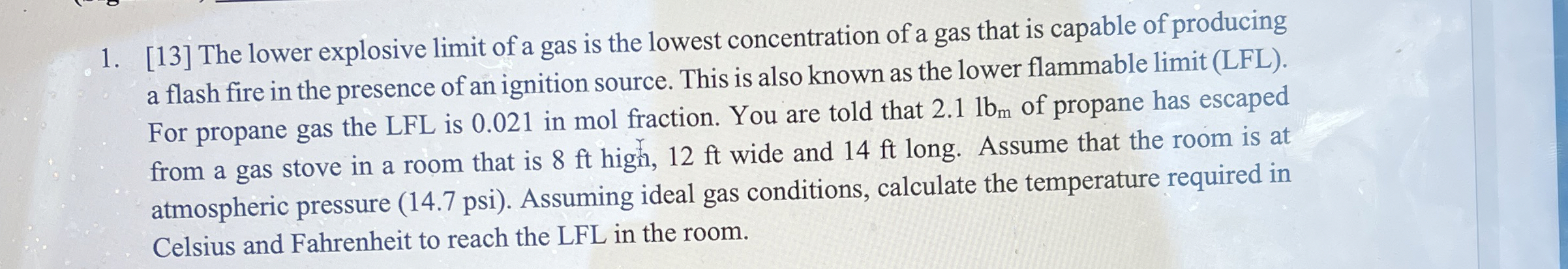 Solved [13] ﻿The lower explosive limit of a gas is the | Chegg.com