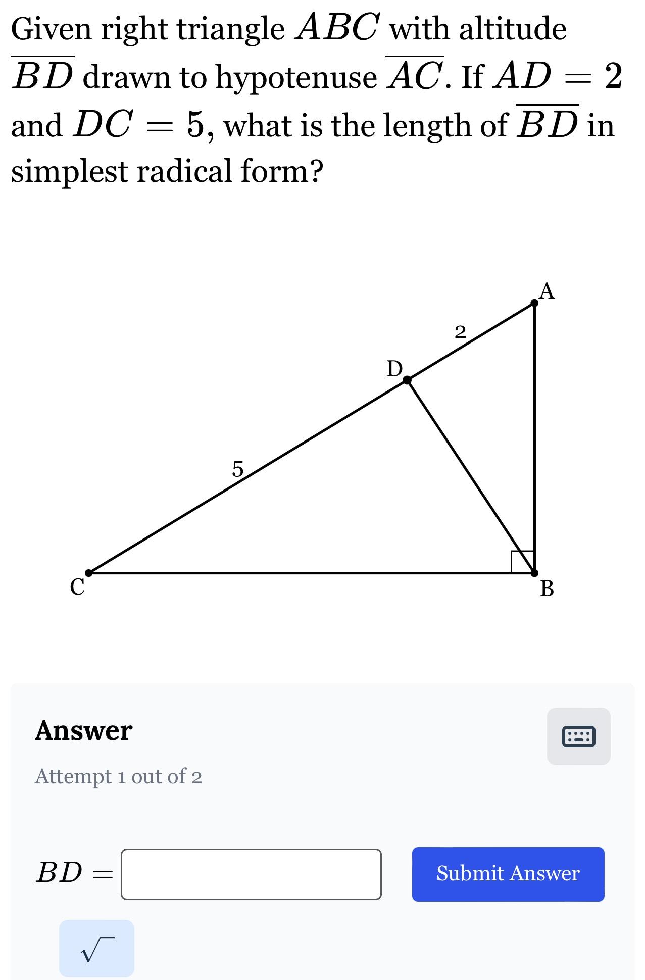 Solved Given right triangle ABC with altitude BD drawn to | Chegg.com