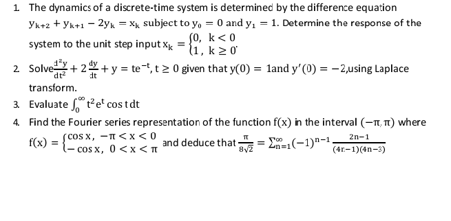 Solved = 1 The dynamics of a discrete-time system is | Chegg.com