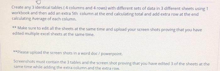 Solved Create any 3 identical tables ( 4 columns and 4 rows) | Chegg.com