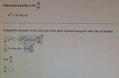 Solved Differentiate implicitly to find | Chegg.com