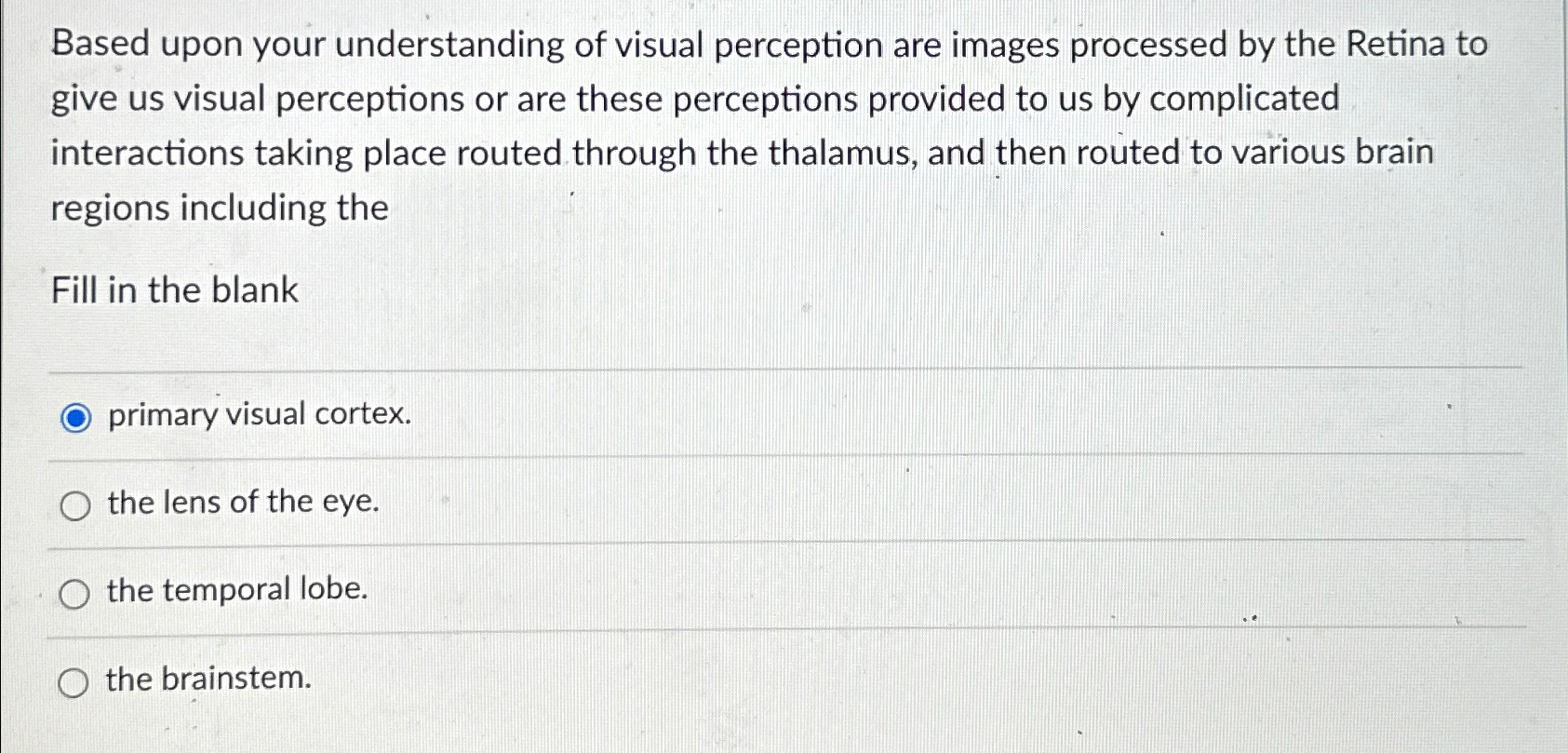 Solved Based upon your understanding of visual perception | Chegg.com