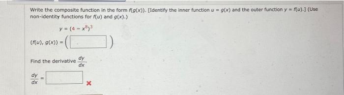 Solved Write the composite function in the form f(g(x)). | Chegg.com