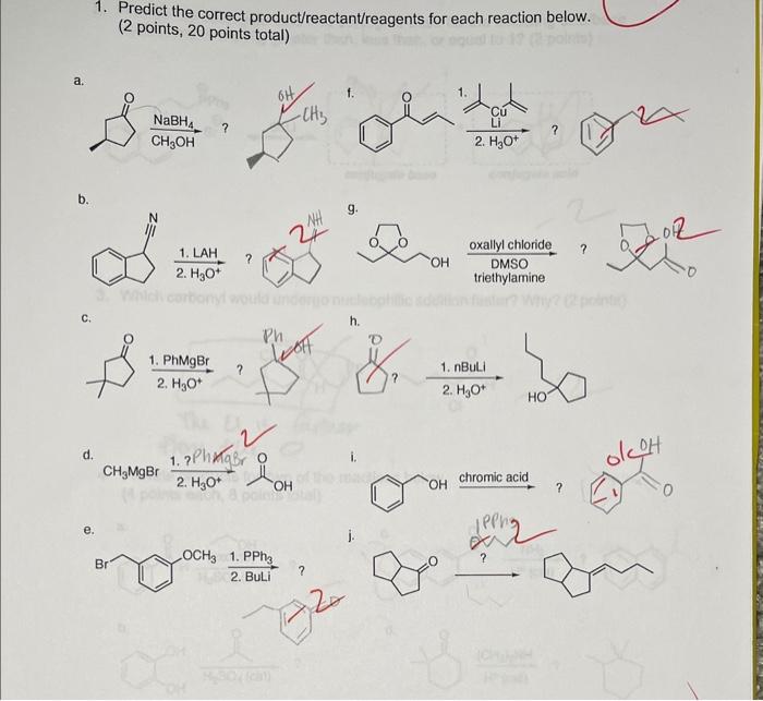 Solved 1. Predict the correct product/reactant/reagents for | Chegg.com