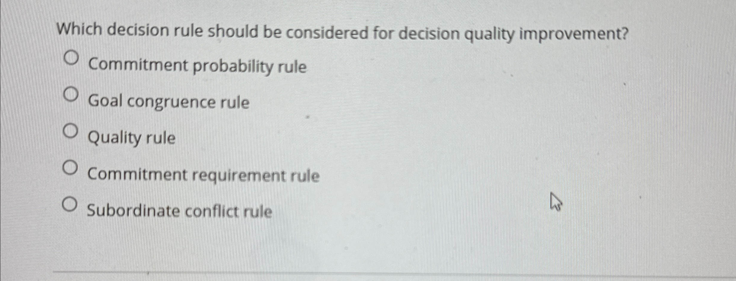 Solved Which decision rule should be considered for decision | Chegg.com