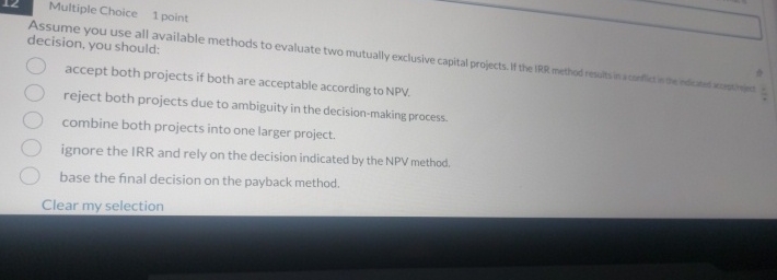 Solved Multiple Choice1 ﻿point decision, you should: reject | Chegg.com