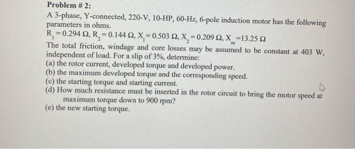 Solved Problem \# 2: A 3-phase, Y-connected, 220-V, 10-HP, | Chegg.com