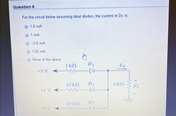 Solved ASAP pleaaaaassseeeeQuestion 6 For the circuit below | Chegg.com