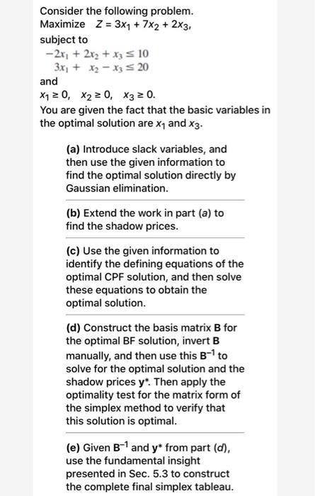 Solved Consider the following problem. Maximize Z = 3X1 + | Chegg.com