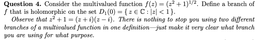 Solved Question 4. ﻿Consider the multivalued function | Chegg.com