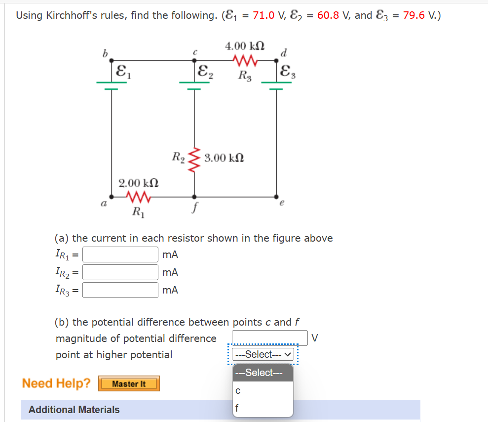 Using Kirchhoff's rules, find the following. , ﻿and | Chegg.com