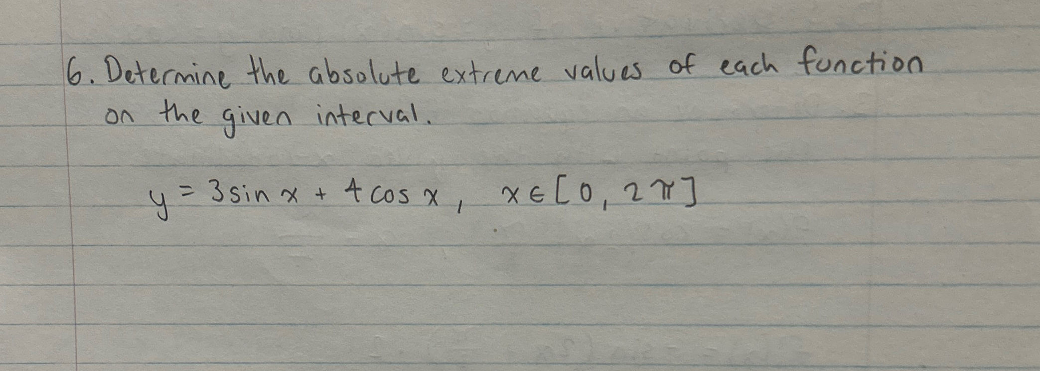 Solved Determine the absolute extreme values of each | Chegg.com