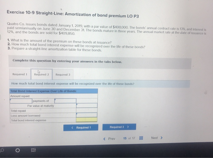 Solved Exercise 10-9 Straight-Line: Amortization of bond | Chegg.com
