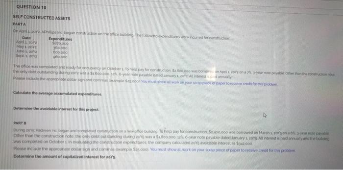 QUESTION 10 SELF CONSTRUCTED ASSETS PARTA On April in | Chegg.com