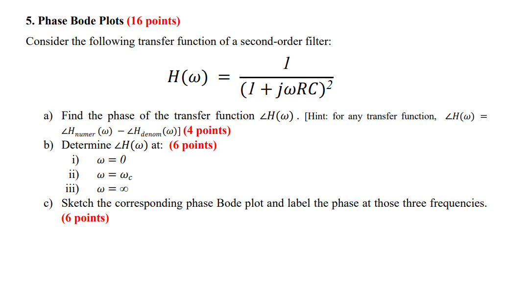 Solved Phase Bode Plots (16 ﻿points) ﻿Consider the following | Chegg.com