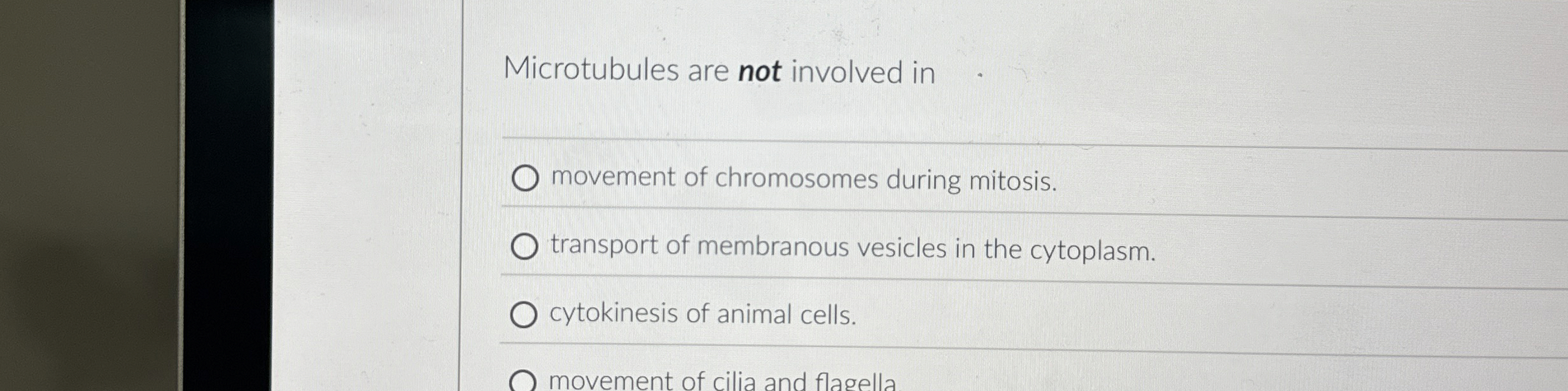 Solved Microtubules are not involved inmovement of | Chegg.com