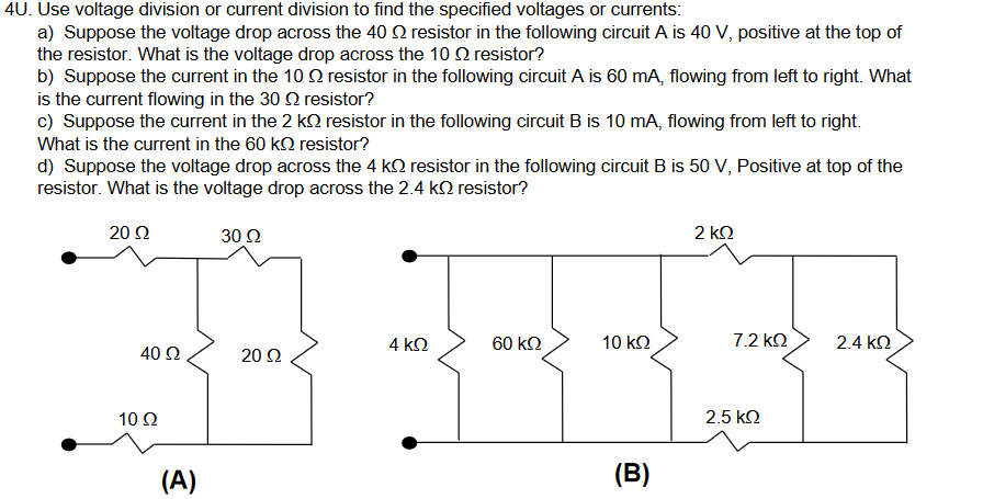 Solved 4U. ﻿Use voltage division or current division to find | Chegg.com