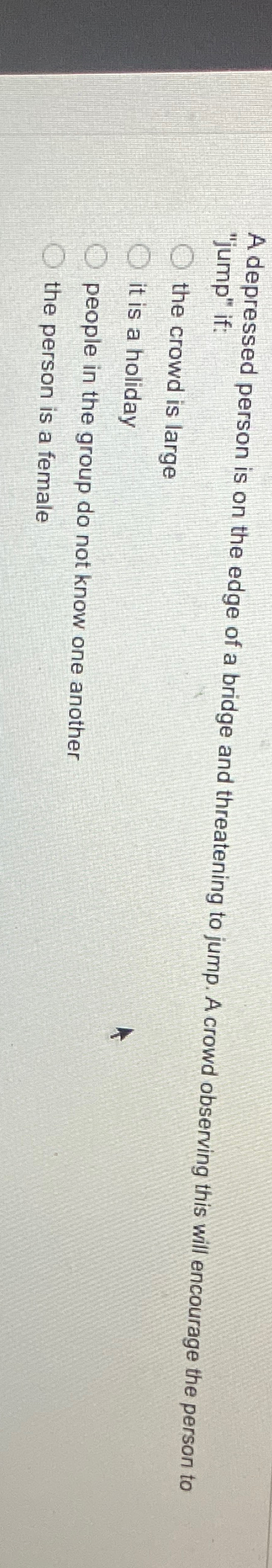 Solved A depressed person is on the edge of a bridge and | Chegg.com