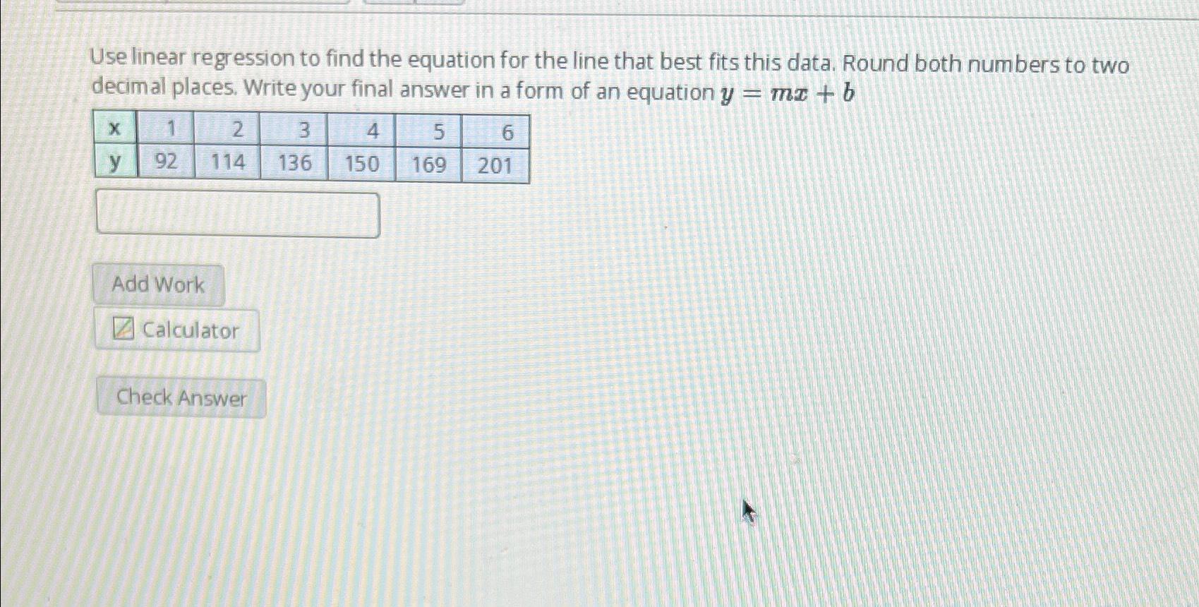 Solved Use linear regression to find the equation for the | Chegg.com