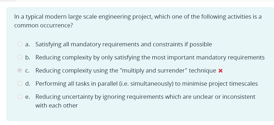 Solved In a typical modern large scale engineering project, | Chegg.com